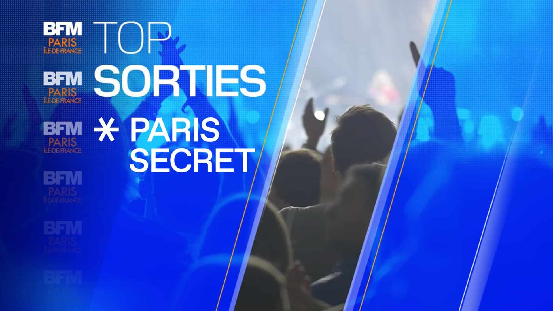 Paris Secret débarque sur BFM Paris chaque vendredi soir