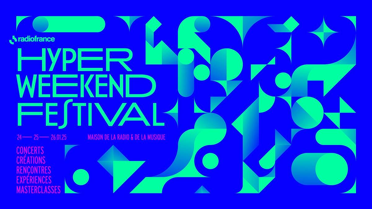 L'Hyper Weekend Festival scuote la Maison de la Radio