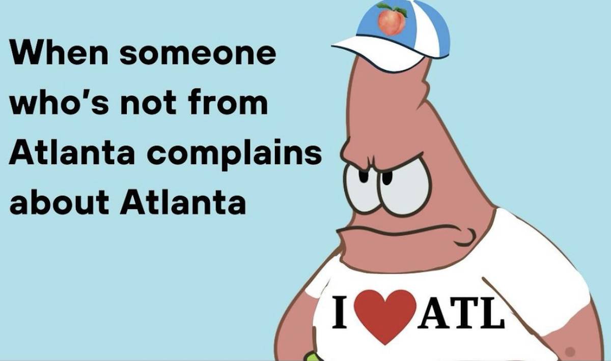 20 Of The Funniest Memes About Atlanta By Secret Atlanta