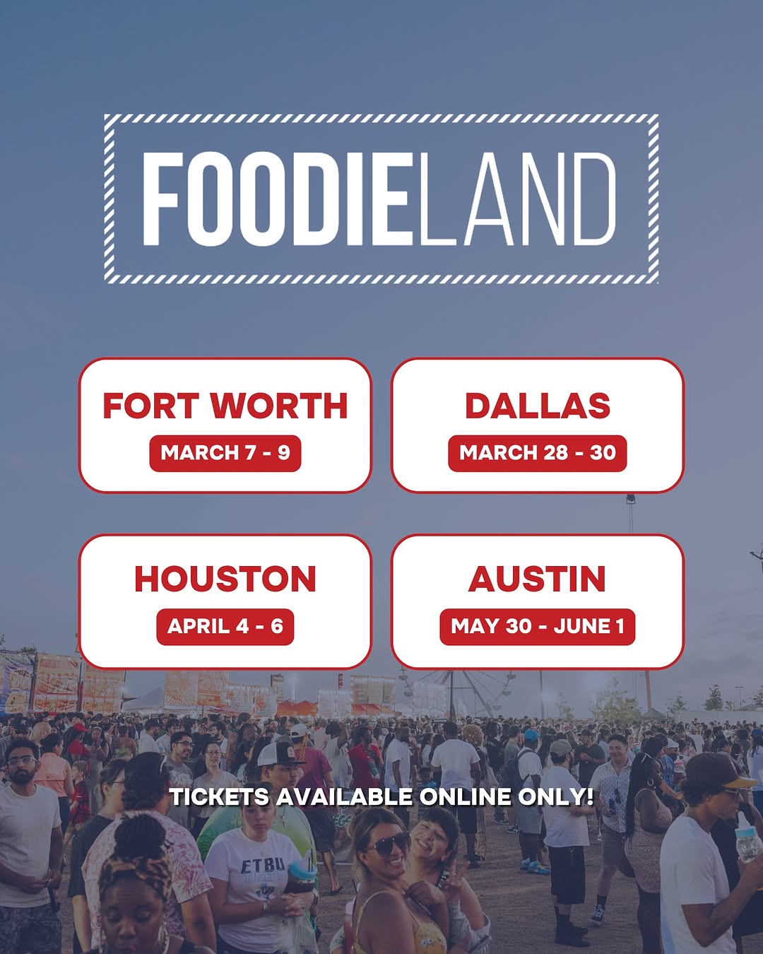 3-Day FoodieLand Festival Coming To Dallas And Fort Worth This March