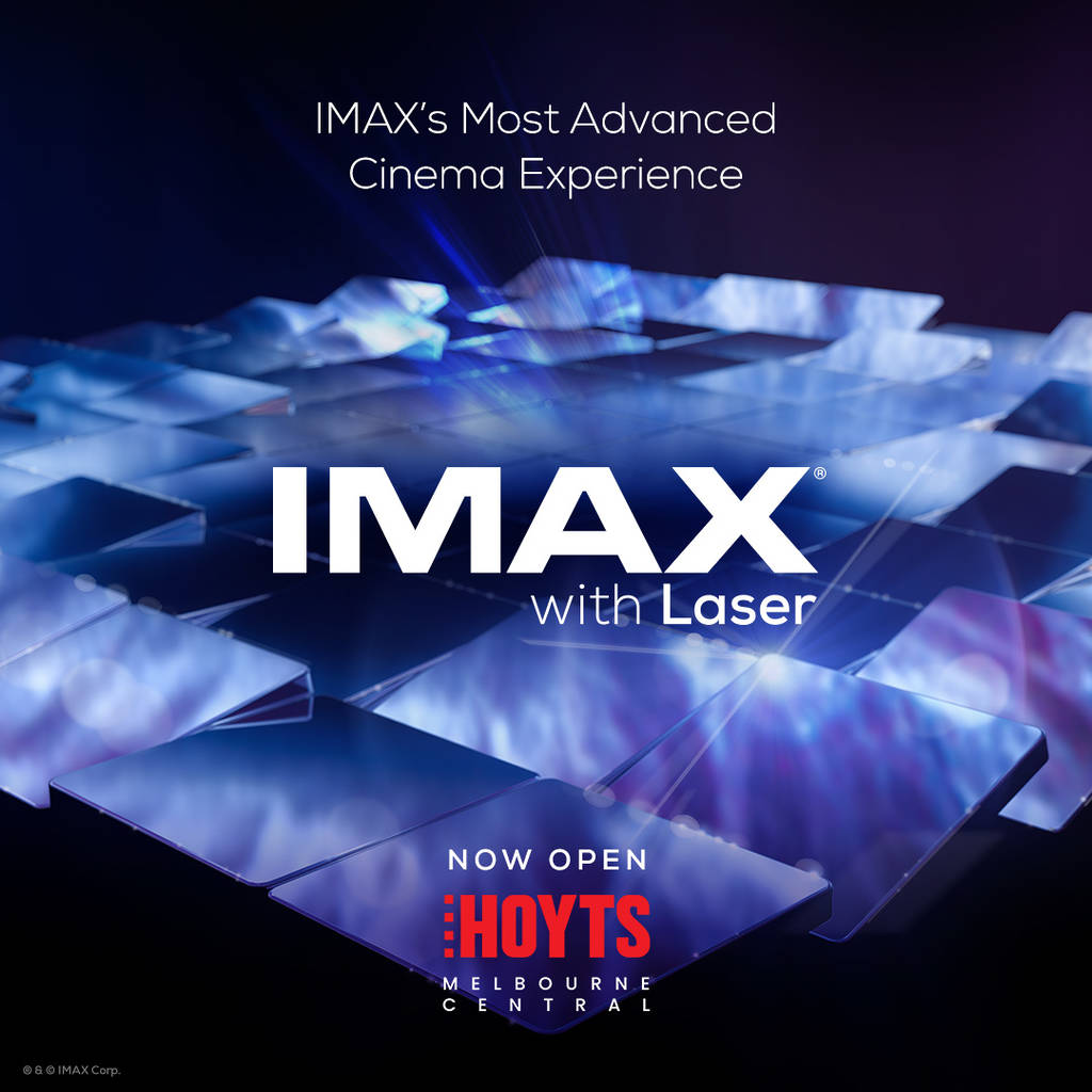 IMAX Is Now Open At The HOYTS In Melbourne Central