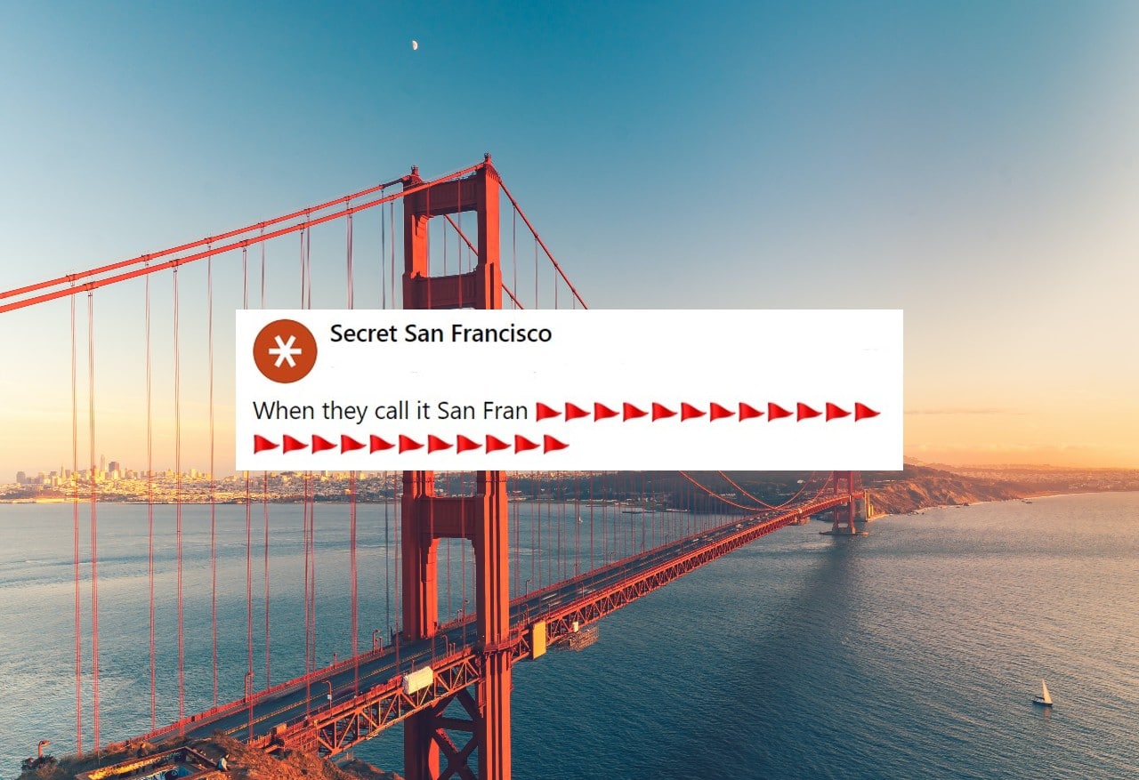 23 Red Flags That San Franciscans Can't Stand